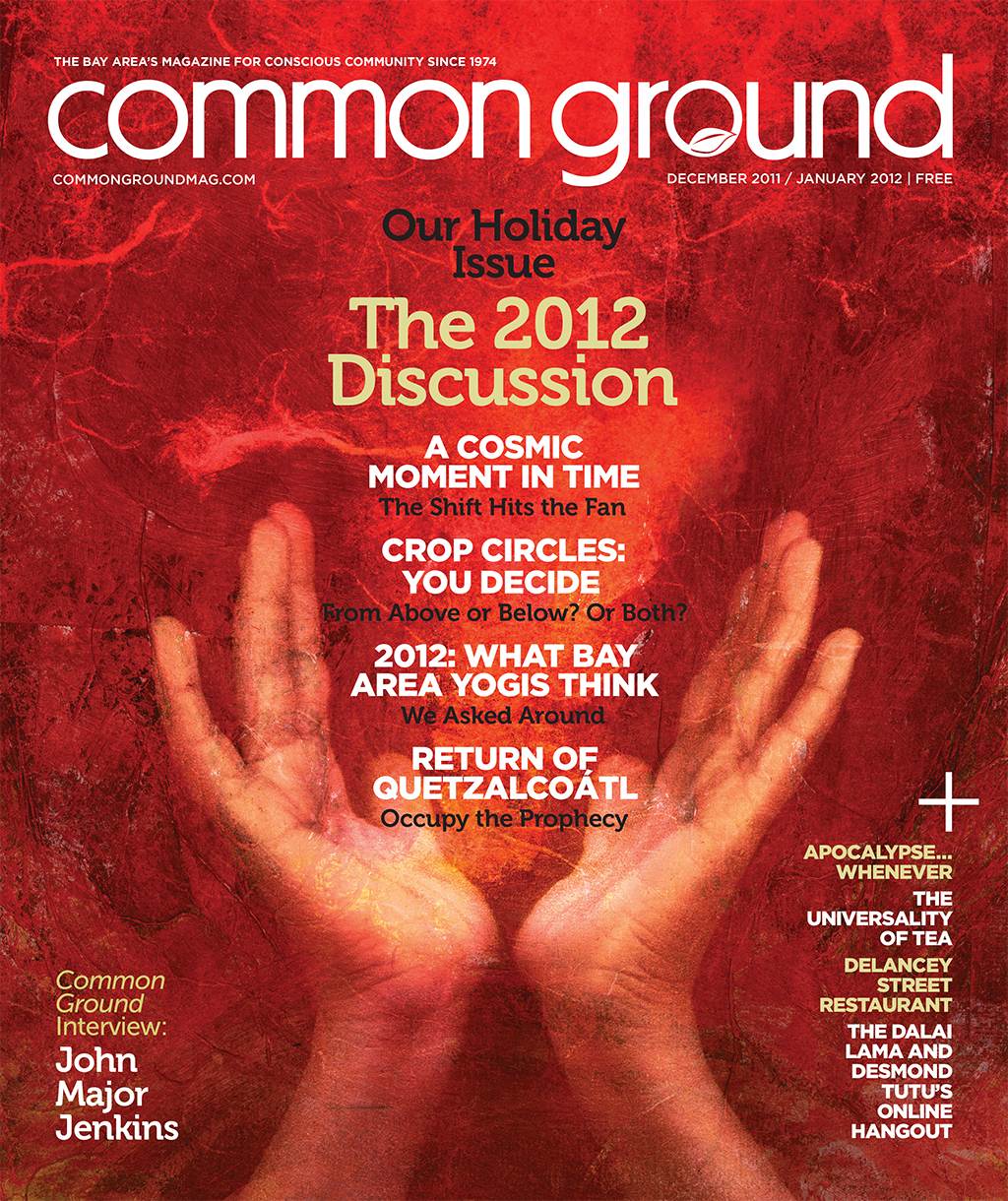December 2011 / January 2012 - Common Ground Magazine